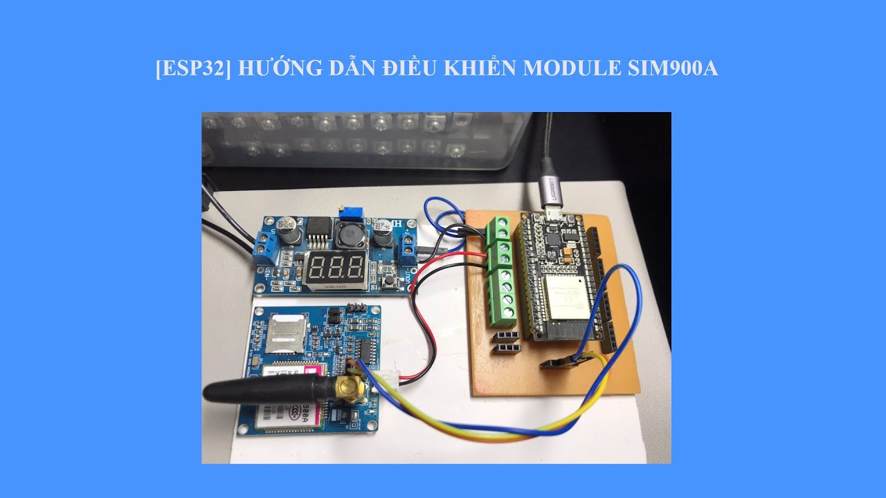 Esp32 HƯỚng DẪn ĐiỀu KhiỂn Module Sim900asim800a Youtube