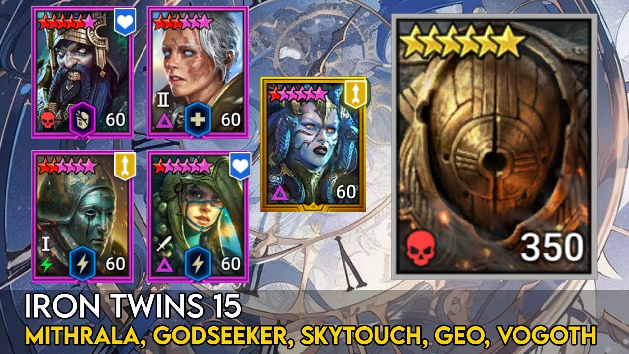 Iron Twins 15 (Force) Mithrala, Godseeker, Skytouch, Geomancer, Vogoth ...