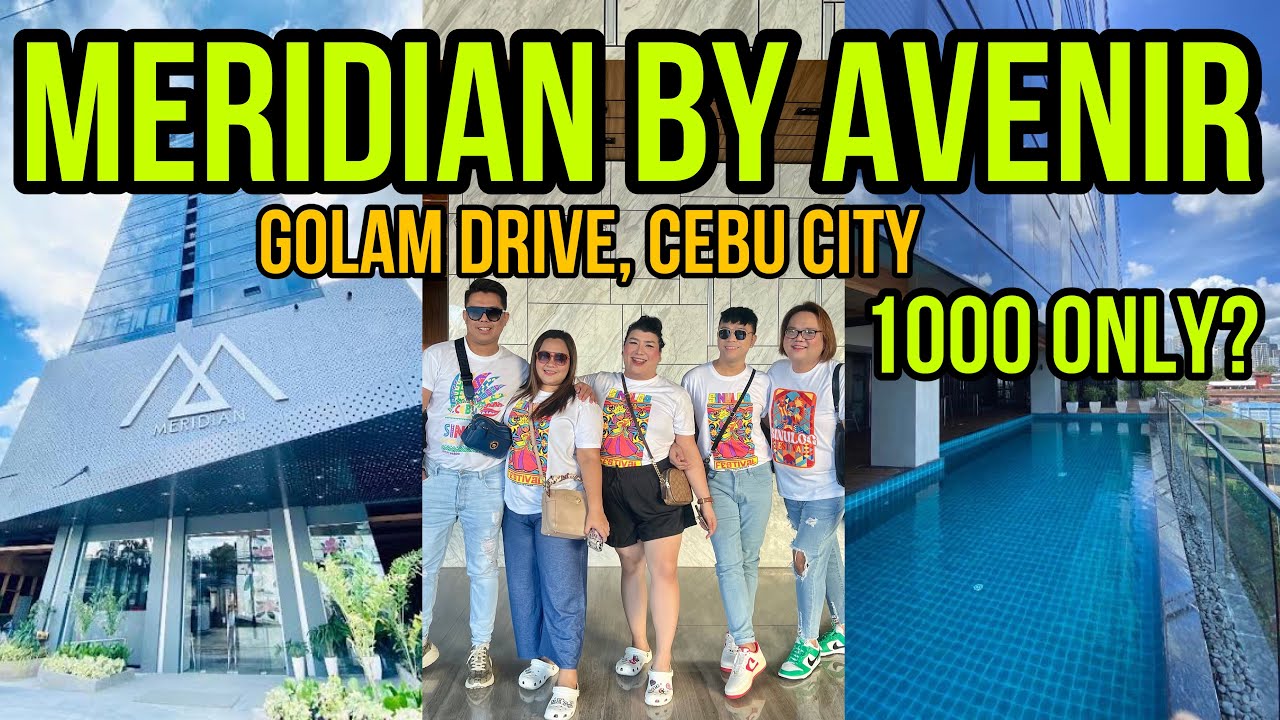 MERIDIAN BY AVENIR - CEBU CITY ROOM TOUR AND POOL AREA BEST FOR SINULOG ...