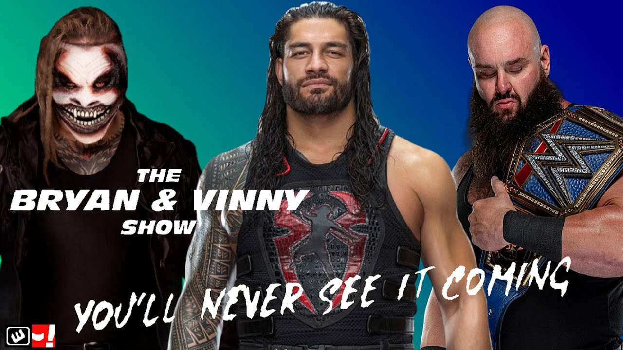 Roman Reigns is back - Did you see it coming?: Bryan and Vinny Show ...