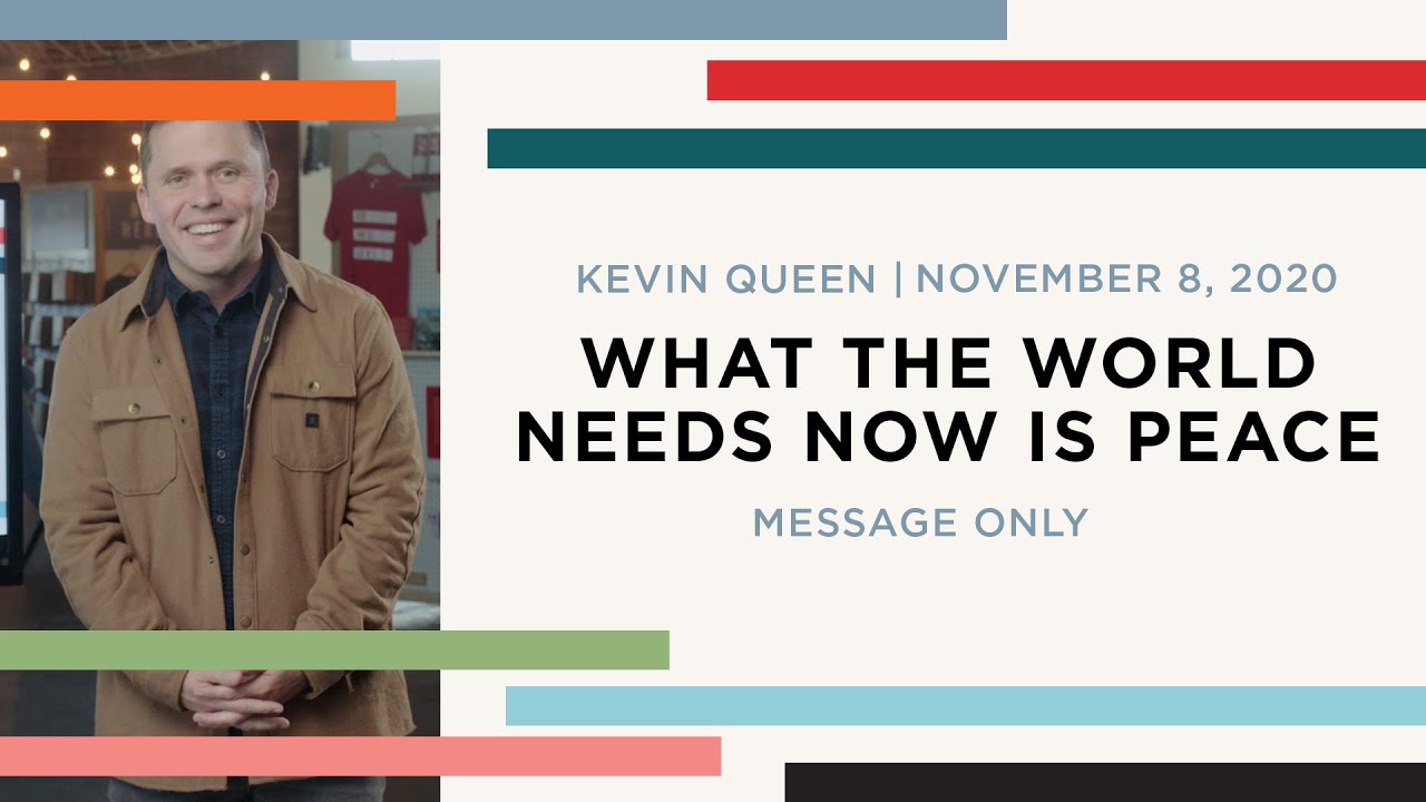 WHAT THE WORLD NEEDS NOW IS PEACE | Kevin Queen - YouTube