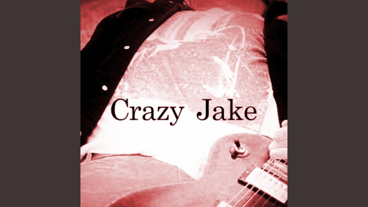 Crazy Jake - YouTube