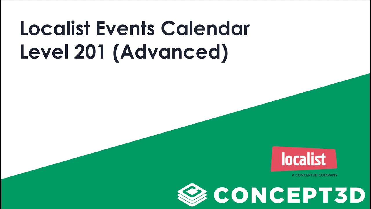 Localist Events Calendar 201 - UPDATED for 2024! - YouTube
