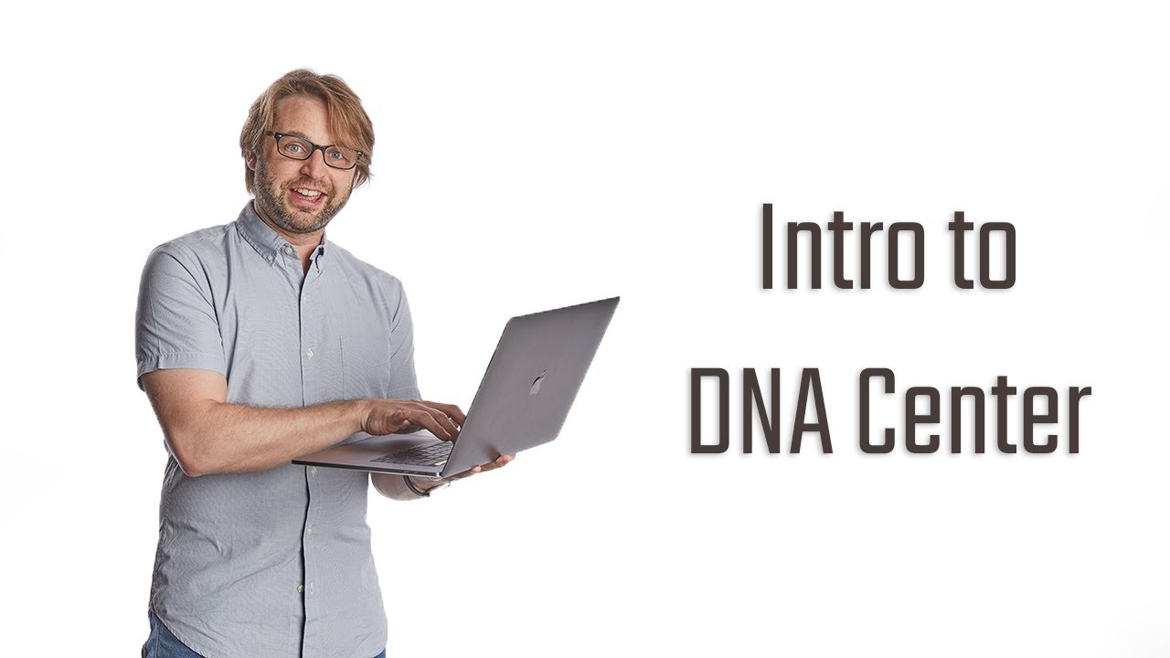 Intro to Cisco DNA Center - YouTube