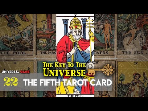 The Key To The Universe 22 | The Fifth Tarot Card, The Pope | Universal ...