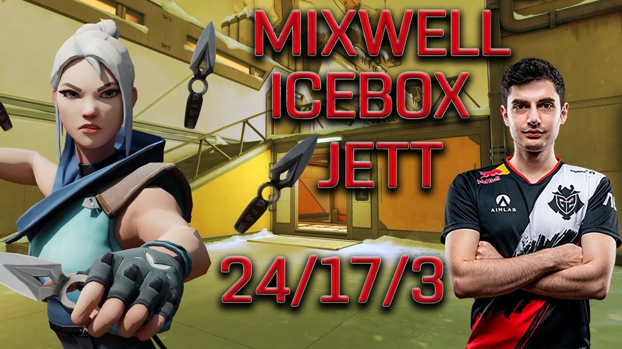 G2 MIXWELL - JETT - ICEBOX - (24/17/3) - VALORANT POV - YouTube