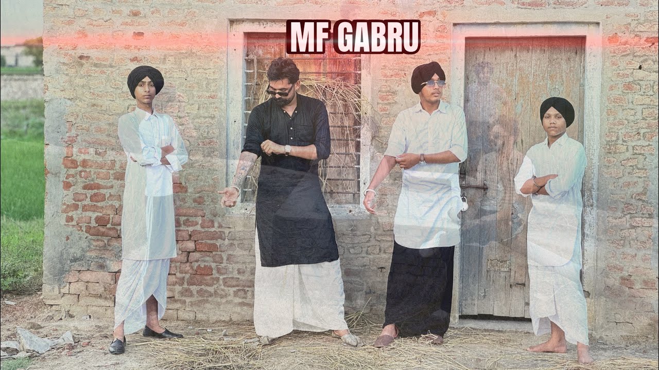 MF GABRU! (Cover-Up Video) KARAN AUJLA | Latest Punjabi Songs 2025 ...