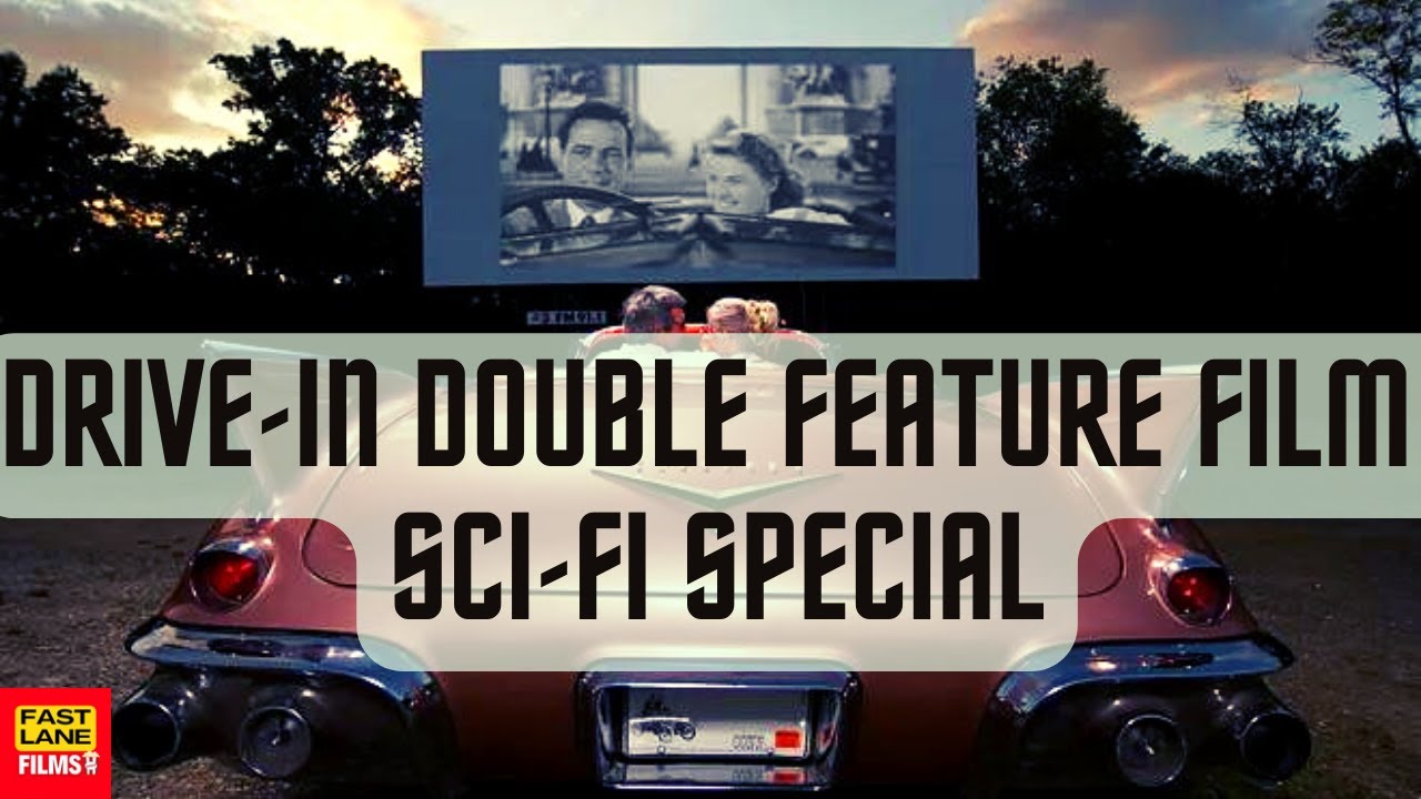 Enjoy a CLASSIC Double Feature Film | Drive-In Theater Special | SCI-FI ...