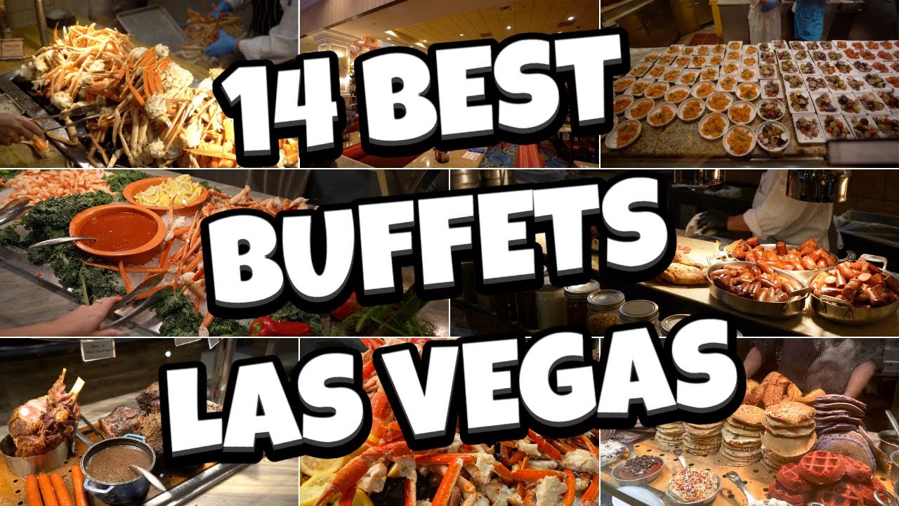 The 14 BEST Buffets in Las Vegas RANKED! - YouTube