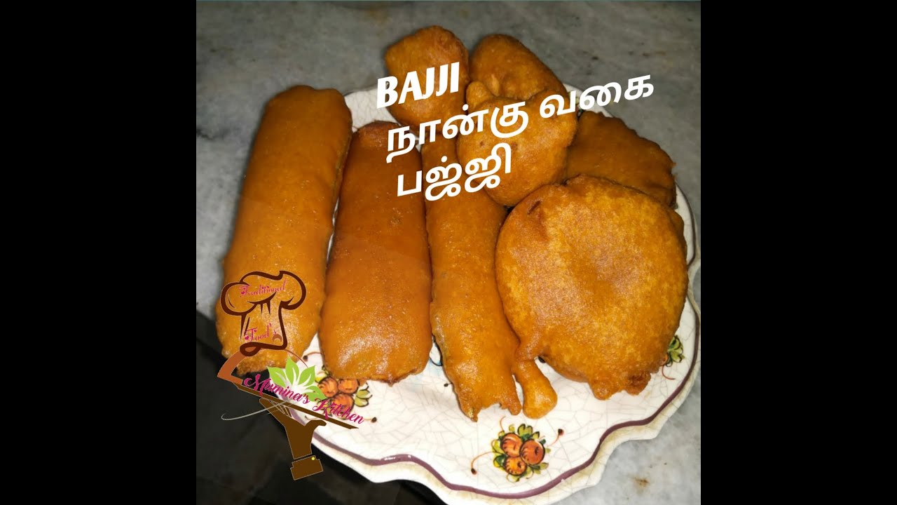 How To Make bajji mix and(1 batter Four Types Of Bajji)/4 வகையான பஜ்ஜி ...
