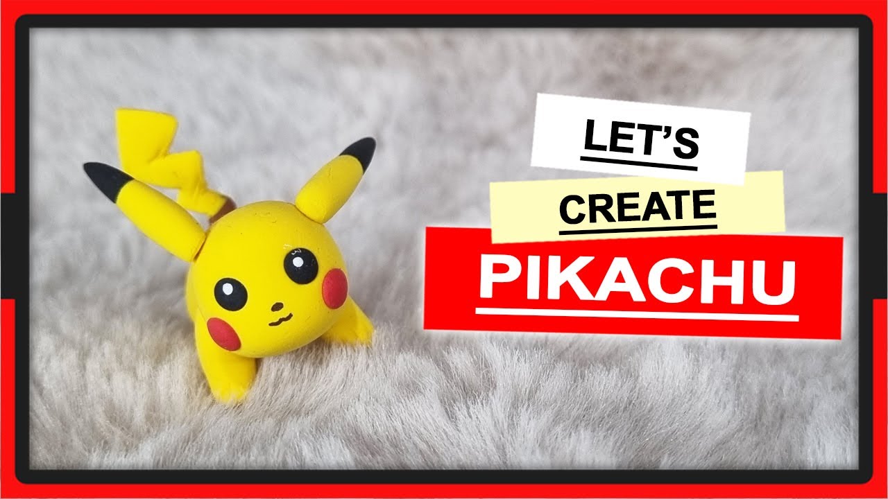 Pokemon Pikachu Clay Sculpt - YouTube