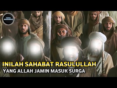 Kisah 10 Sahabat Nabi Yang Dijamin Masuk Surga