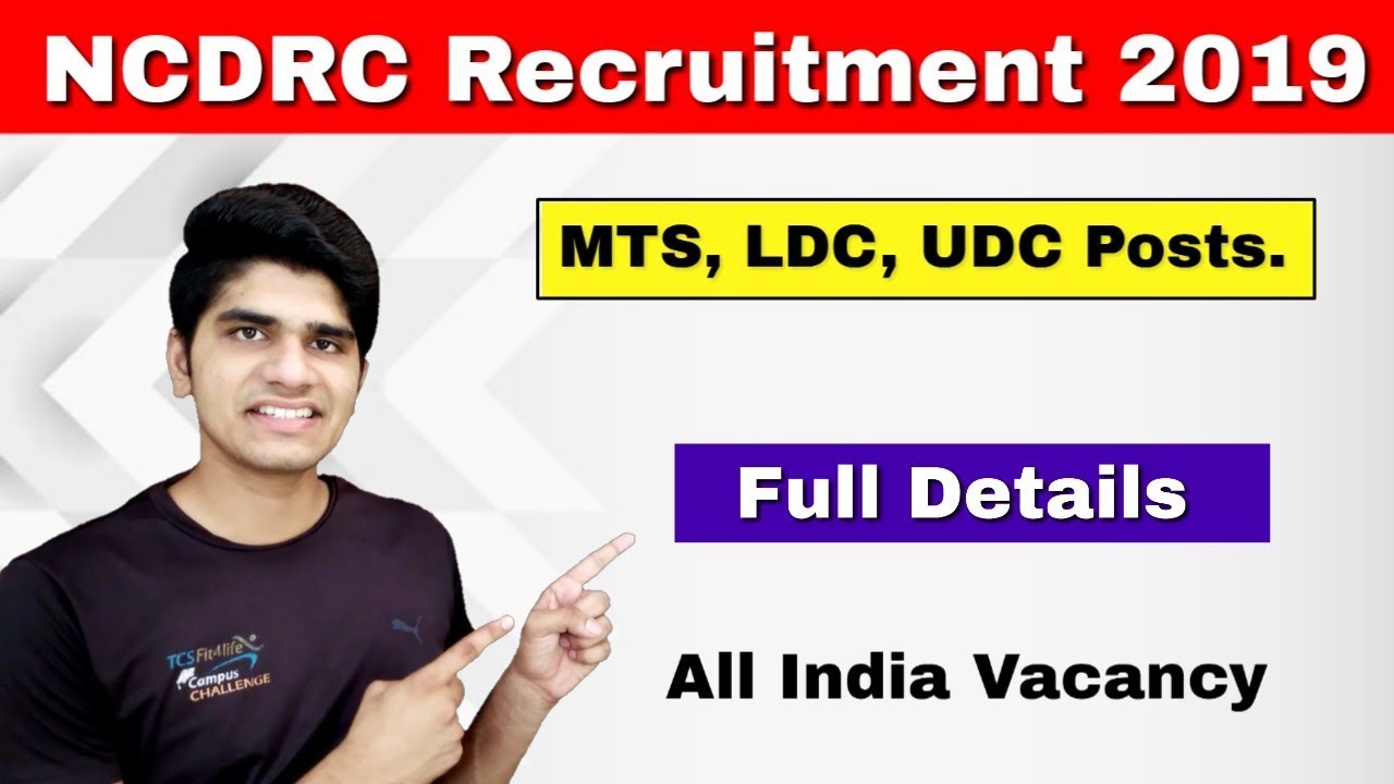 NCDRC MTS, LDC, UDC Recruitment 2019 | Apply Online - YouTube