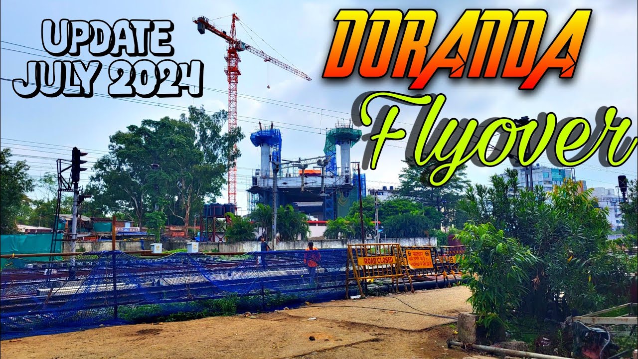 DORANDA flyover Update Month of July 2024 - YouTube