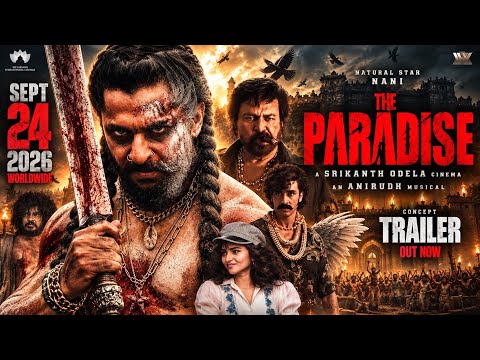 The Paradise Final Trailer | Nani | Srikanth Odela | Anirudh | Nani The Paradise Trailer 