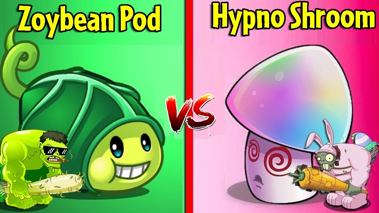 ZOYBEAN POD vs HYPNO SHROOM - Who Will Win? - PvZ 2 Plant vs Plant v10 ...