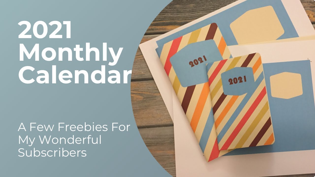 2021 Monthly Calendar - Freebies - YouTube
