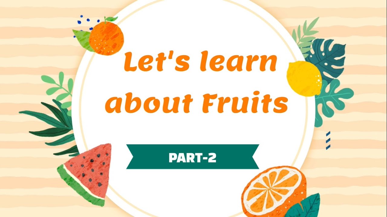 Let's Learn about Fruits Part-2 | Cut the Fruits Game| Fruit Game ...