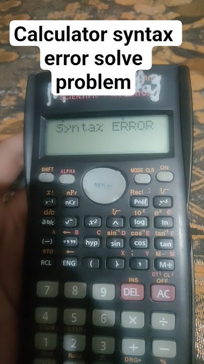 CALCULATOR SYNTAX ERROR SOLVE PROBLEM - YouTube