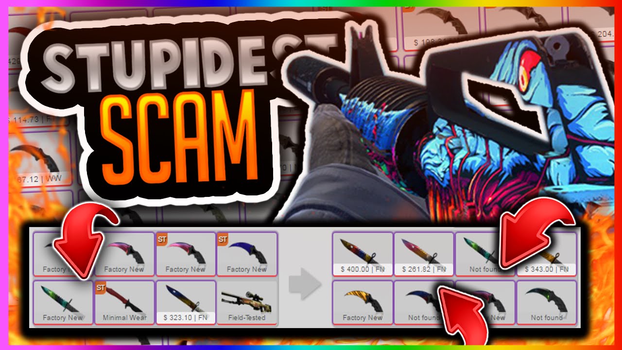 CSGO SCAM - THE STUPIDEST SCAM IN CSGO... (CS GO Skin Scam CSGOLounge ...