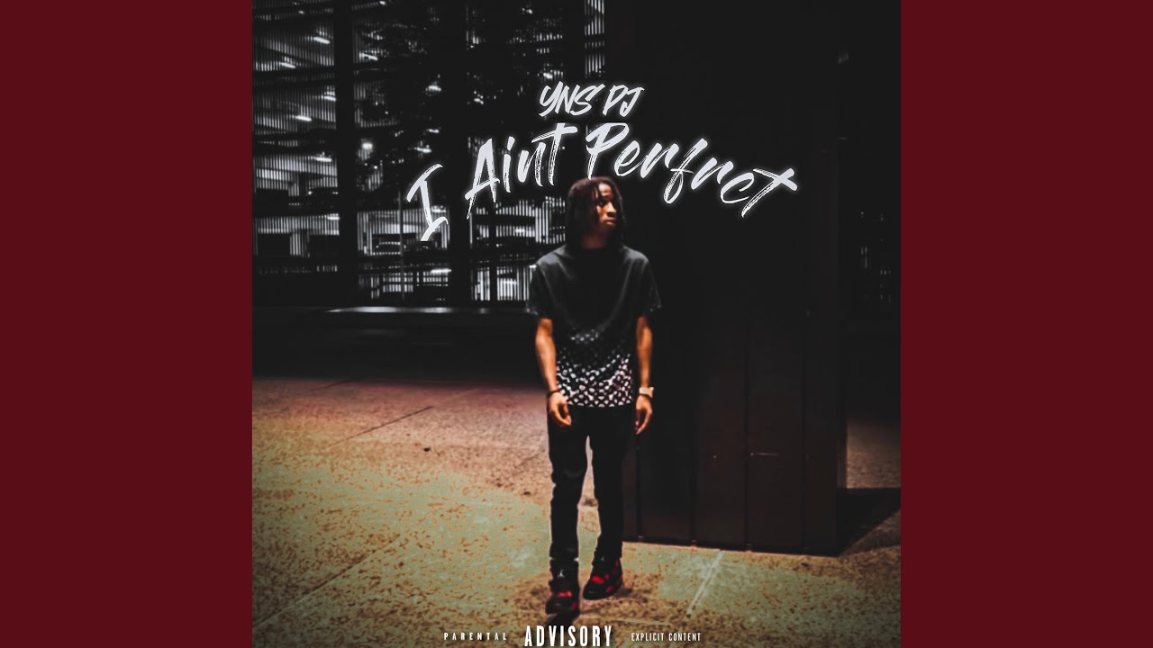 I Aint Perfect - YouTube