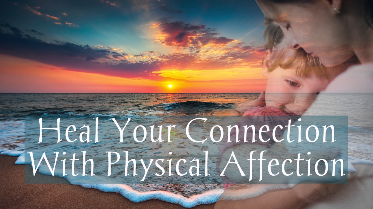 Guided Meditation to Give and Receive Physical Affection - YouTube