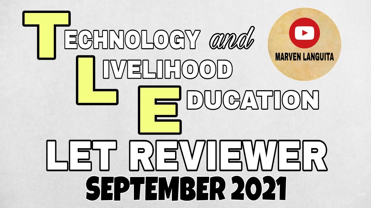 LET REVIEWER SEPTEMBER 2021 | TLE MAJOR | LEPT2021 - YouTube