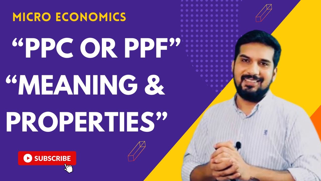 Meaning & properties of production possibility curve | PPC | PPF ...