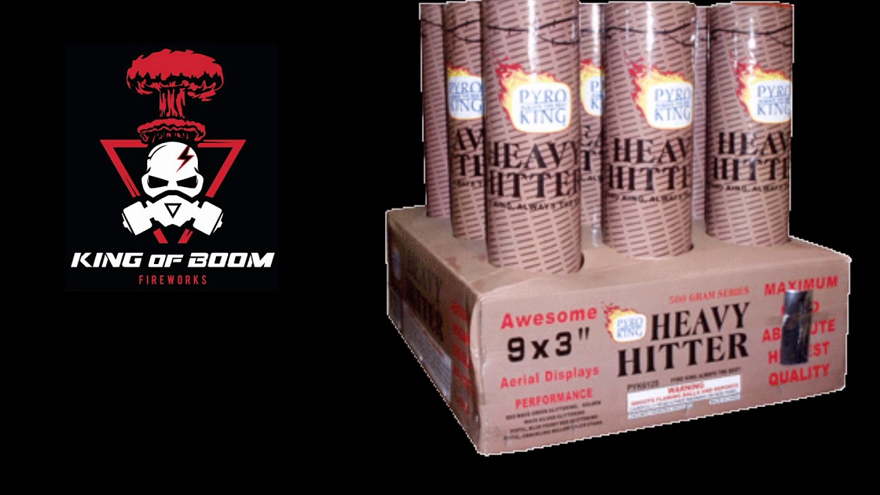 💥 HEAVY HITTER 3" 💥 Pyro King Fireworks @ King of BOOM - YouTube