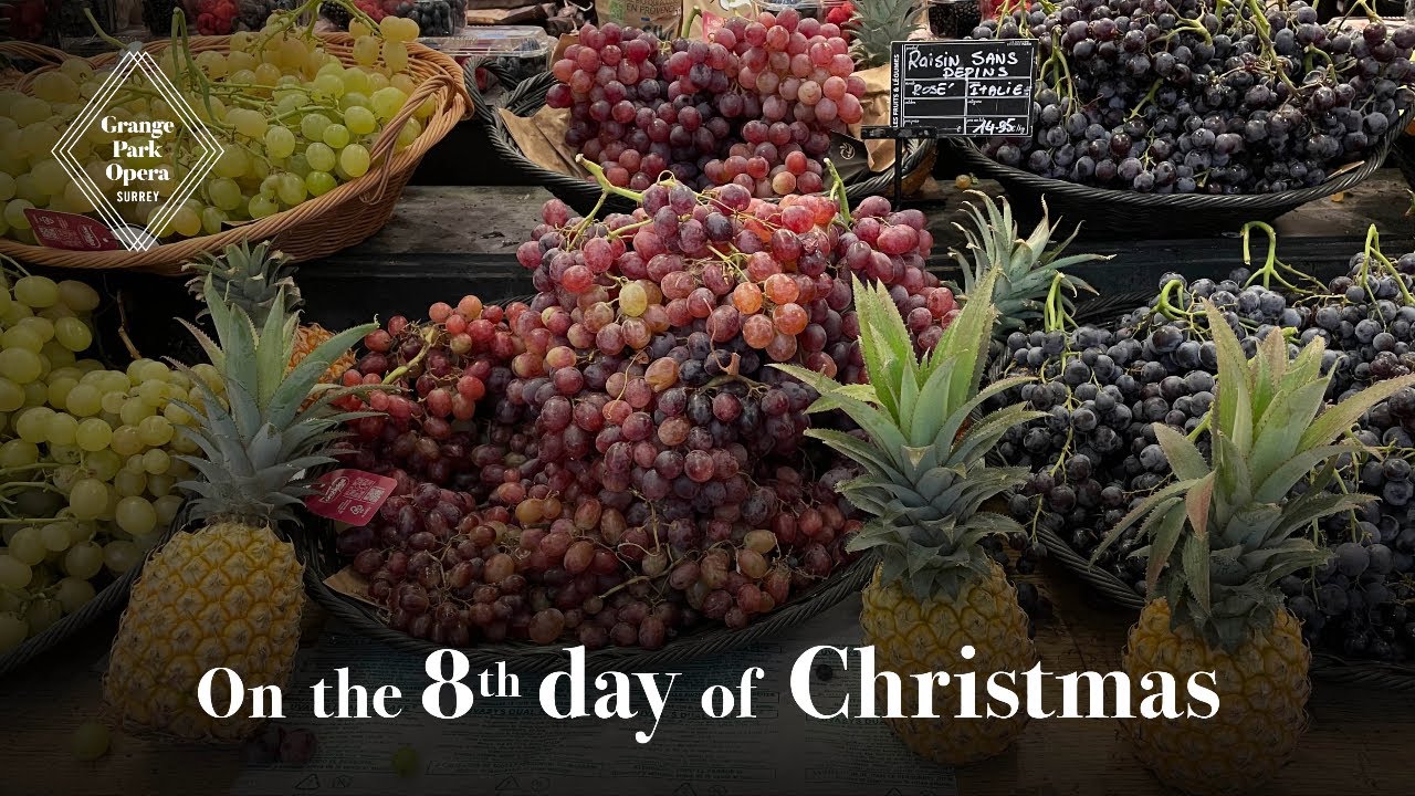 The 8th Day of Christmas | Grange Park Opera - YouTube