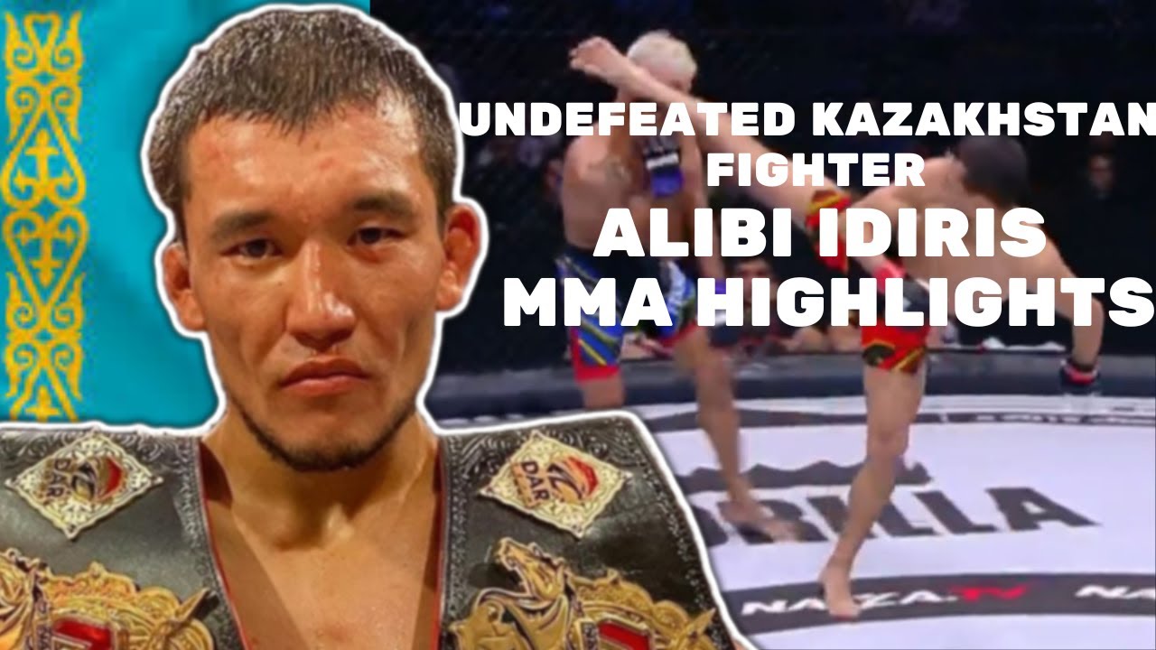Alibi Idiris Undefeated Kazakhstan MMA Highlights- UFC Sign This Man # ...