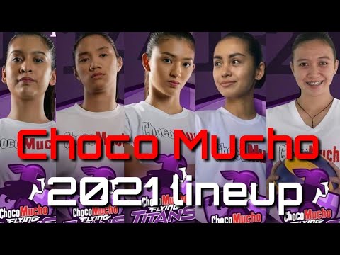 Choco Mucho flying Titans | New lineup | PVL 2021 - YouTube