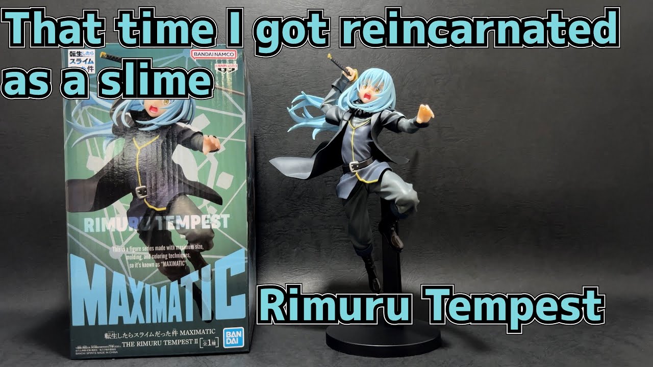 Unboxing That Time I Got Reincarnated As A Slime Rimuru Tempest Ii