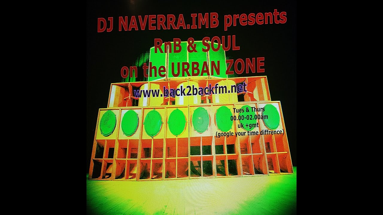 DJ Naverra.Imb presents RnB & SOUL Mix on the URBAN ZONE - YouTube