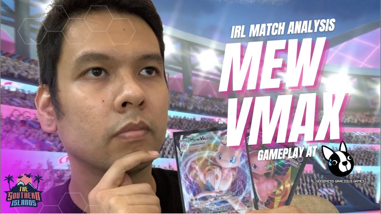 IRL Match Analysis With Mew VMAX | Pokemon TCG Real Life Tabletop Match ...