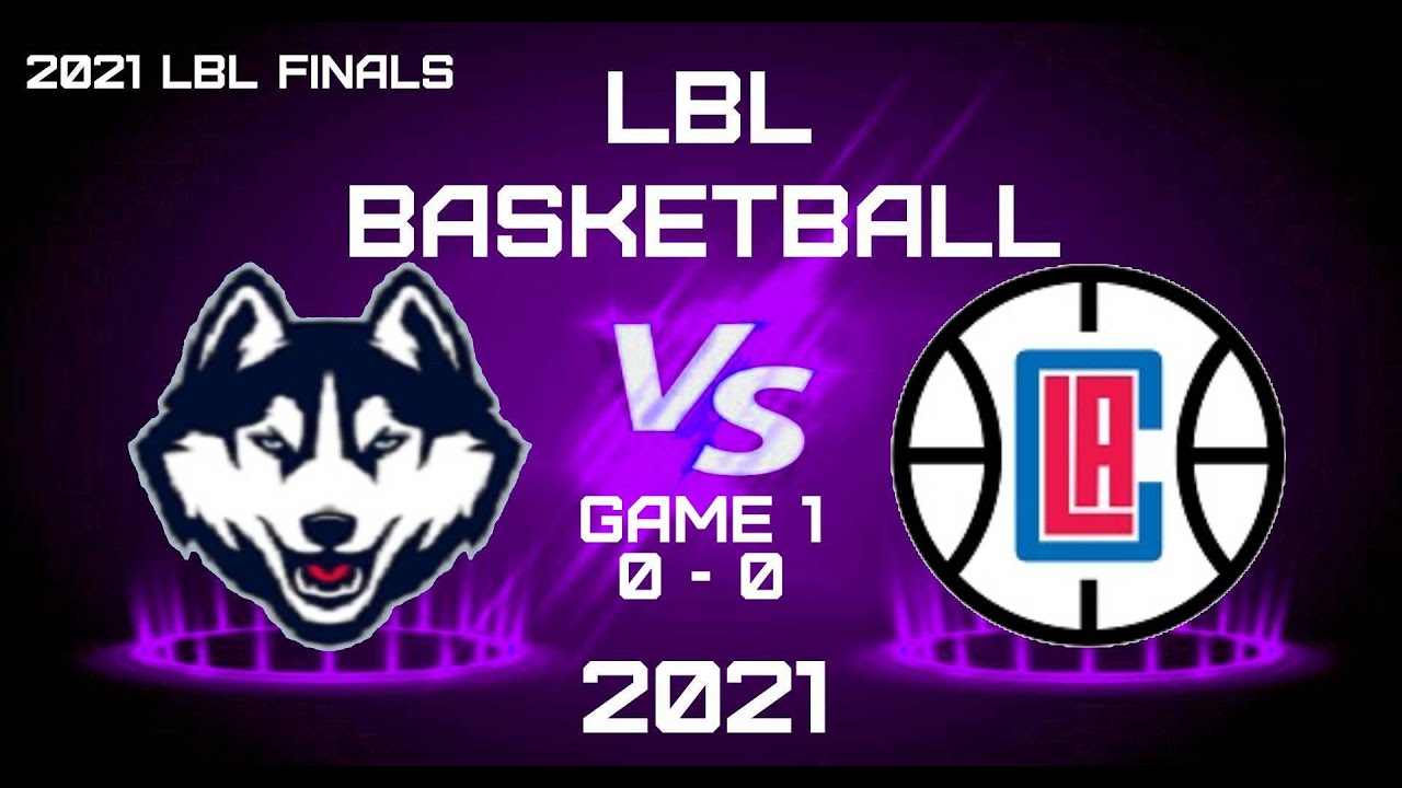 2021 LBL FINALS GAME 1 - HUSKIES vs CLIPPERS - LBL Park Basketball ...