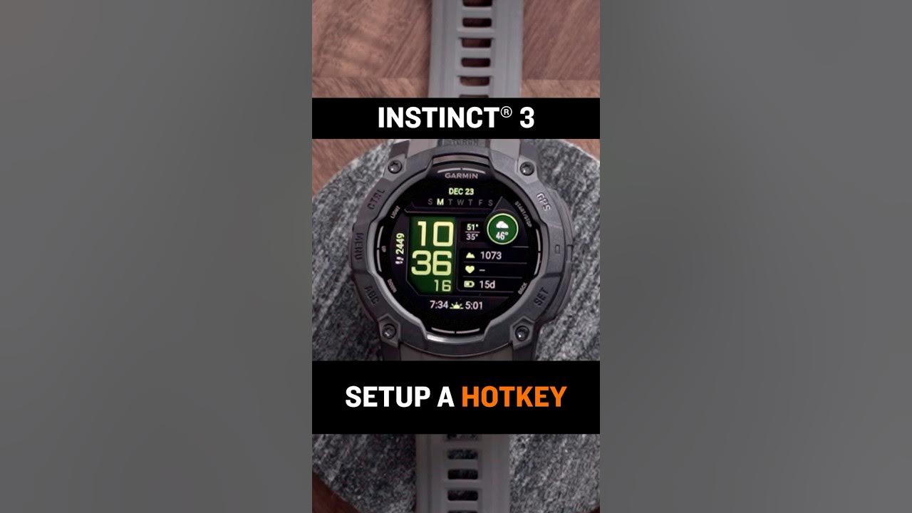 Instinct® 3 | Adding HOTKEYS - YouTube