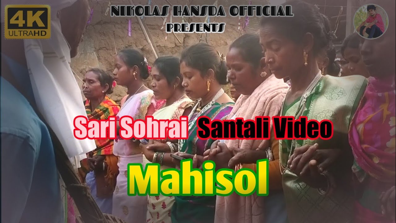 Sari Sohrai Santali Video Mahisol // New Santali Santali Video 2025 - YouTube