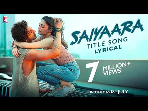 Saiyaara Mp3 Song – Tanishk Bagchi, Faheem Abdullah, Arslan Nizami, Irshad Kamil