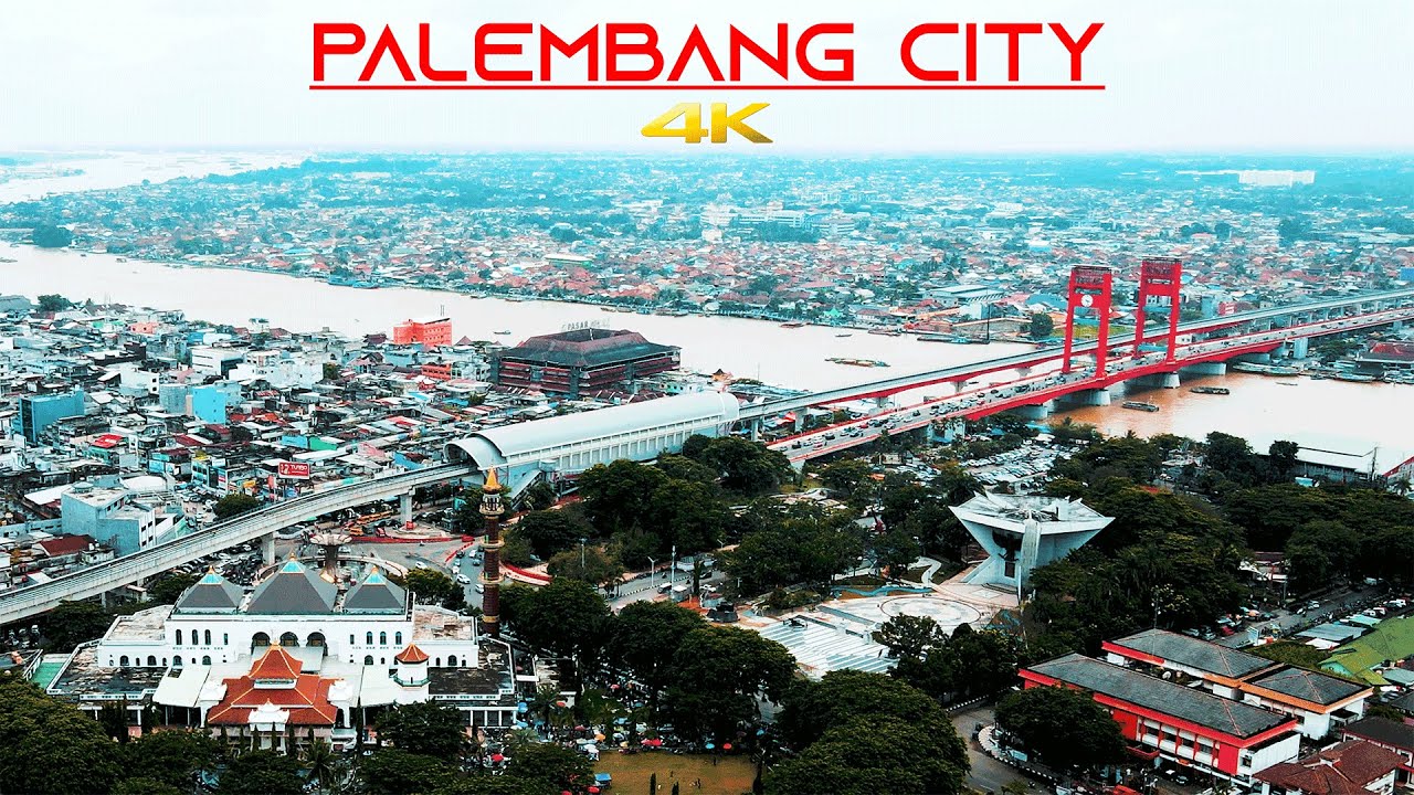 KOTA PALEMBANG 2022 - by drone [4K] Update Terbaru Kota Palembang ...