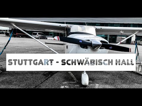 Cessna 172 | Stuttgart - Schwäbisch Hall | 06/2020