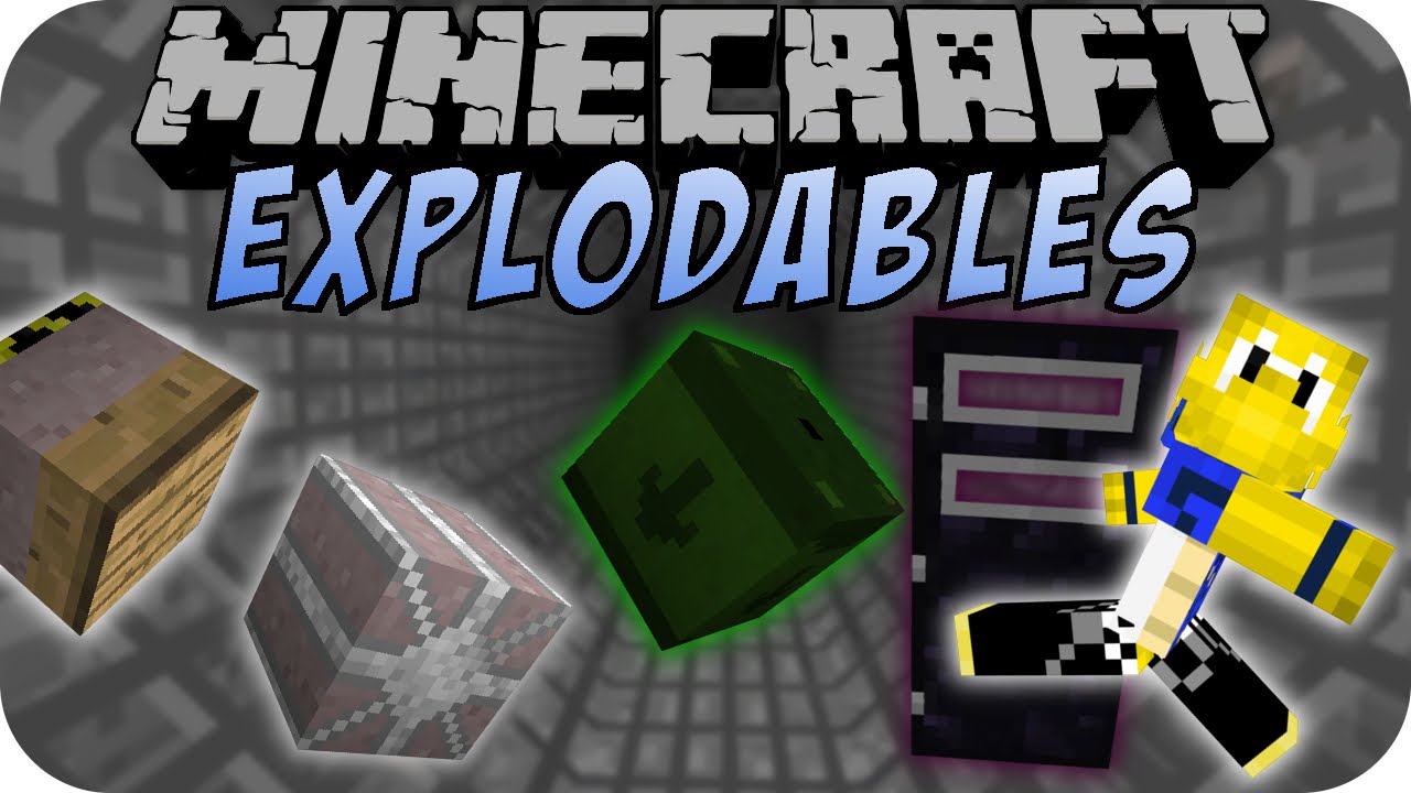 Minecraft EXPLODABLES MOD - YouTube