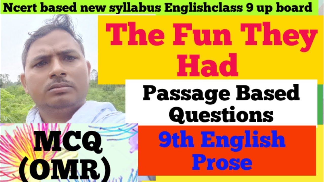 Passage based questions, The Fun they had, 9th English, Extract based ...