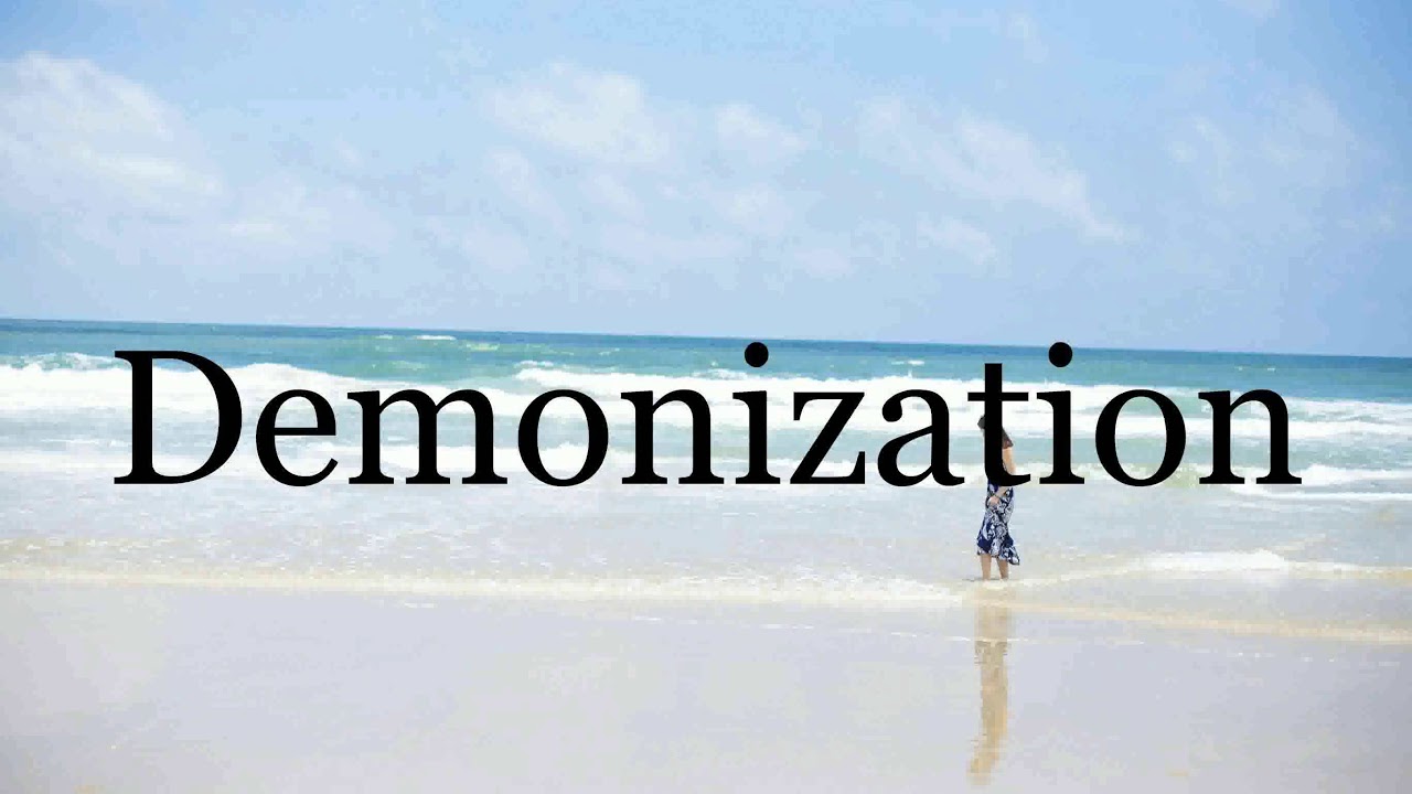 How To Pronounce Demonization🌈🌈🌈🌈🌈🌈Pronunciation Of Demonization - YouTube