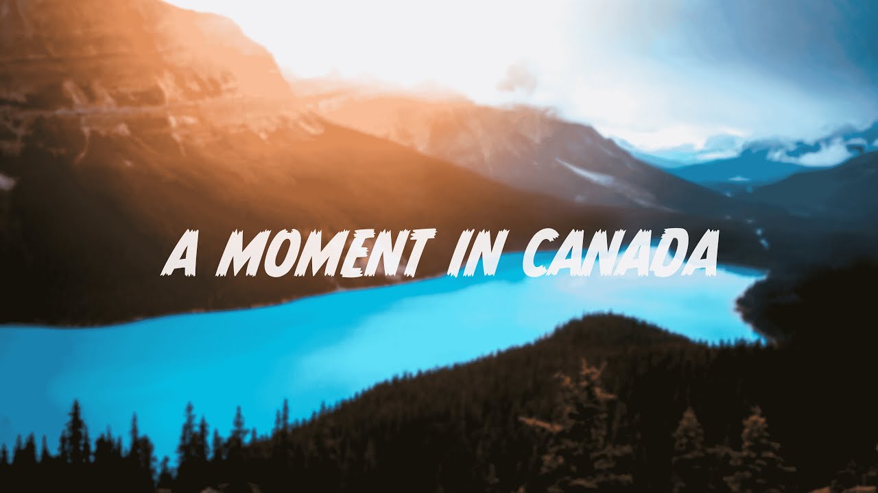 A Moment in Canada | Sony A7 III and DJI Mini 3 Pro - YouTube