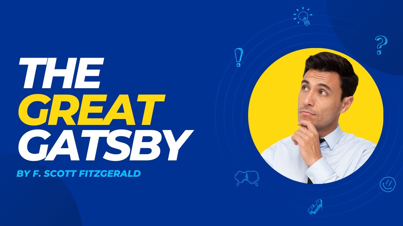 The Great Gatsby by F.Scott Fitzgerald Summary & Critical Analysis ...