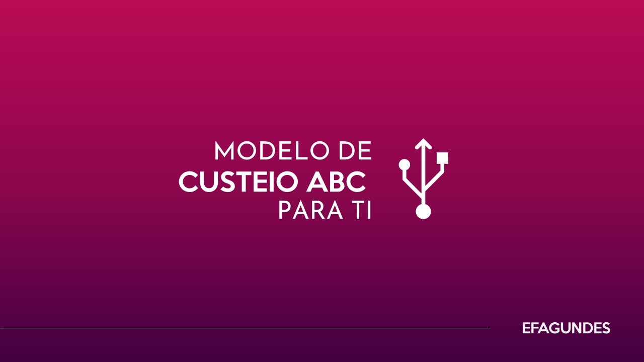 Modelo de Custeio ABC para TI - YouTube