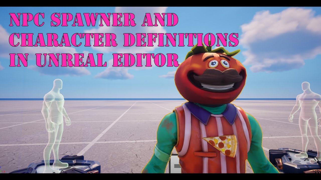 Jan 2024: A Quick Look at the New NPC Spawner and Character Definitions ...