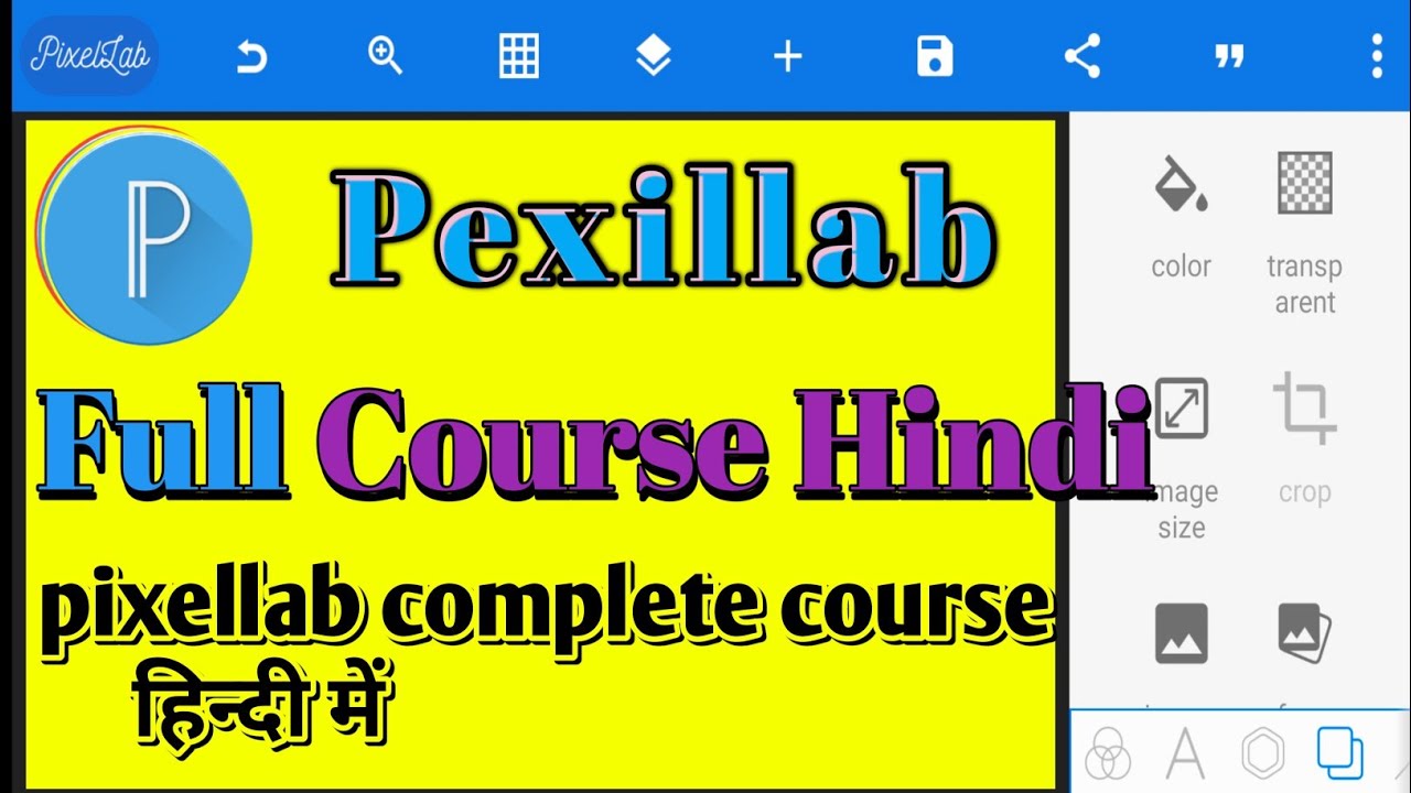 pixallab complate cours Hindi 2023 | pixellab complete tutorial in ...