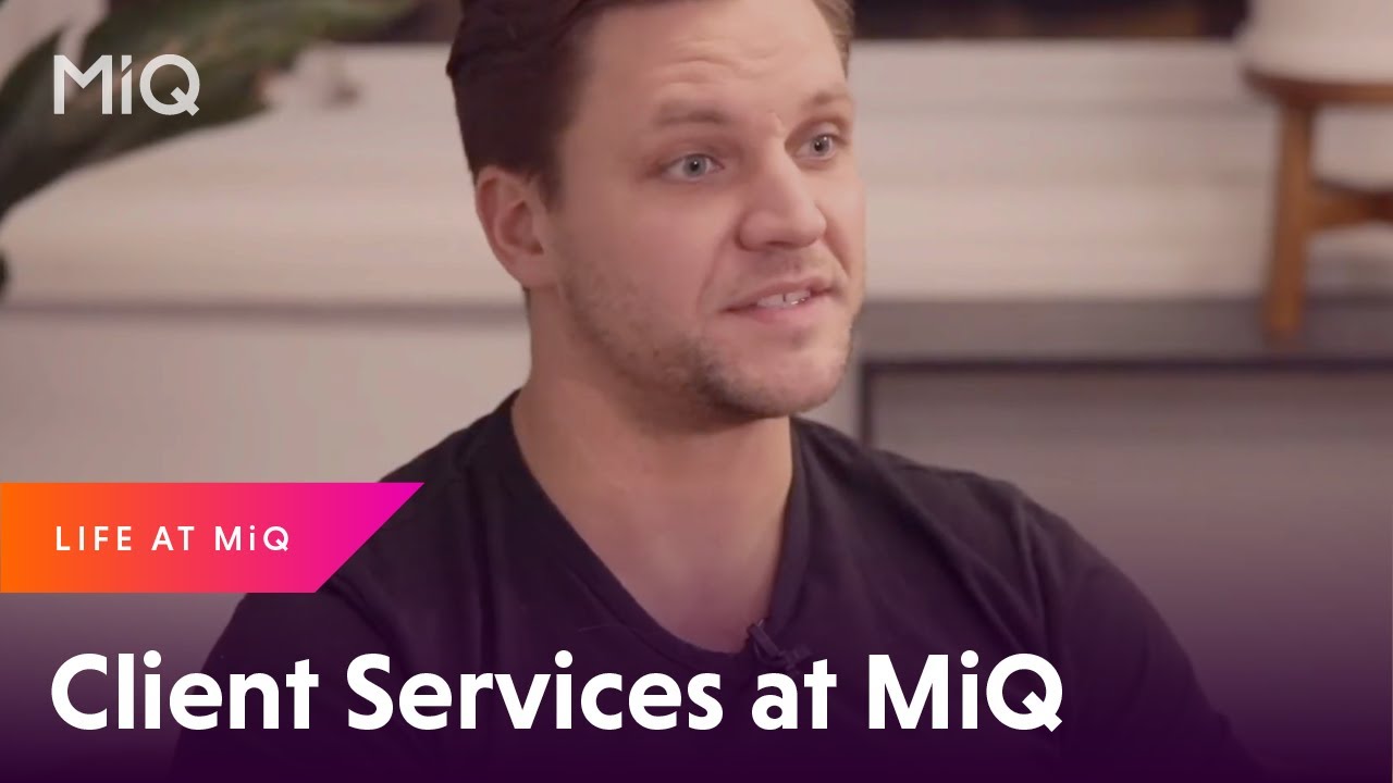 Client Services at MiQ - YouTube